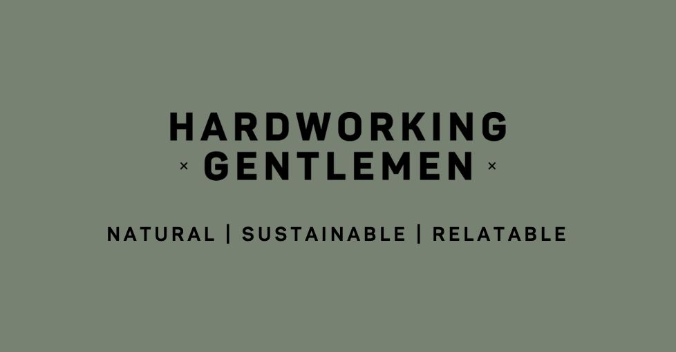 A NEW BEGINNING – Hardworking Gentlemen